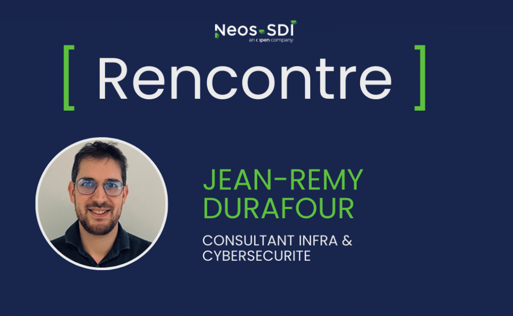 Portrait du neostee Jean-Remy Durafour - Neos-SDI