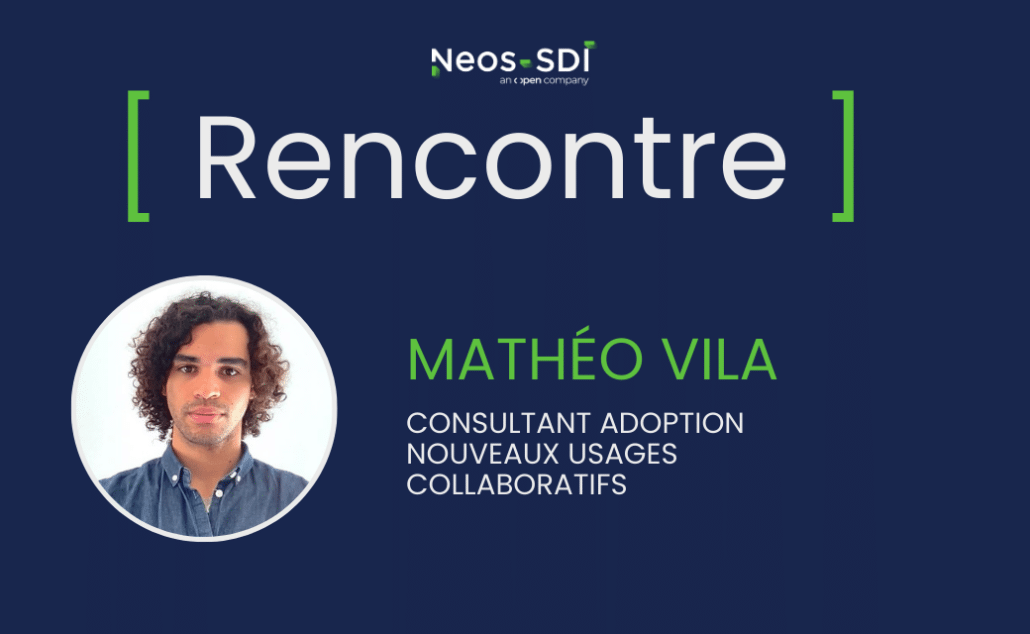 Portrait du neostee Mathéo Vila - Neos-SDI